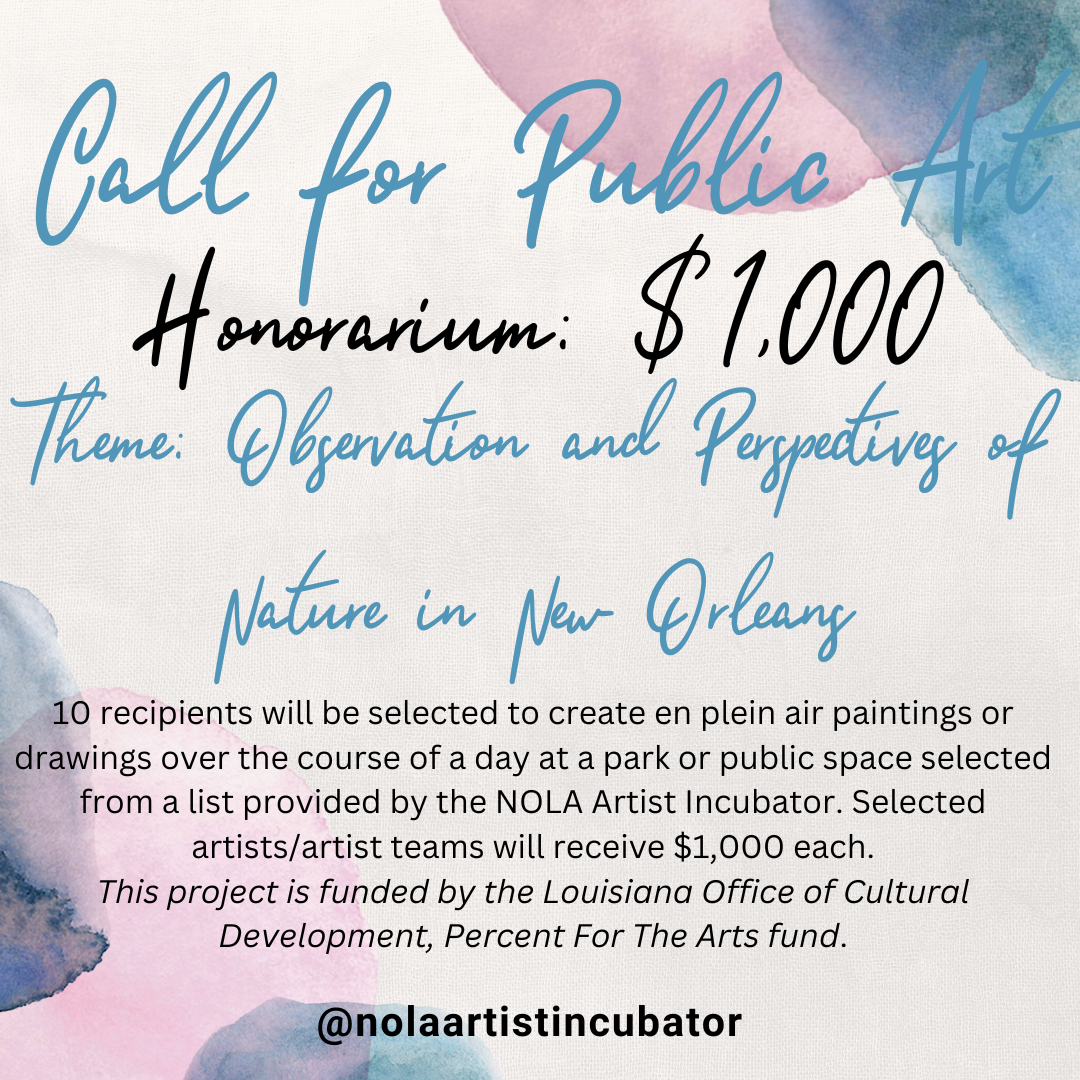 Call for Art – NOLA Artist Incubator